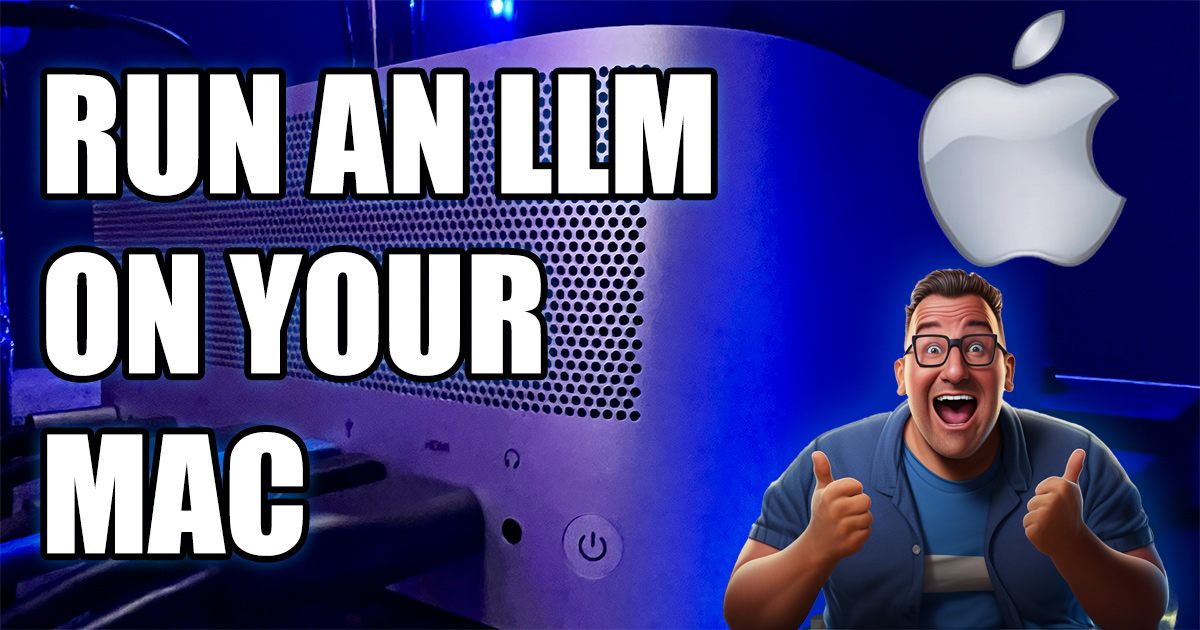 How to run a Local LLM on Your Mac